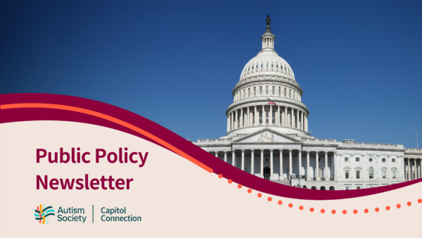 Capitol Connection: May 14, 2026 | Autism Society