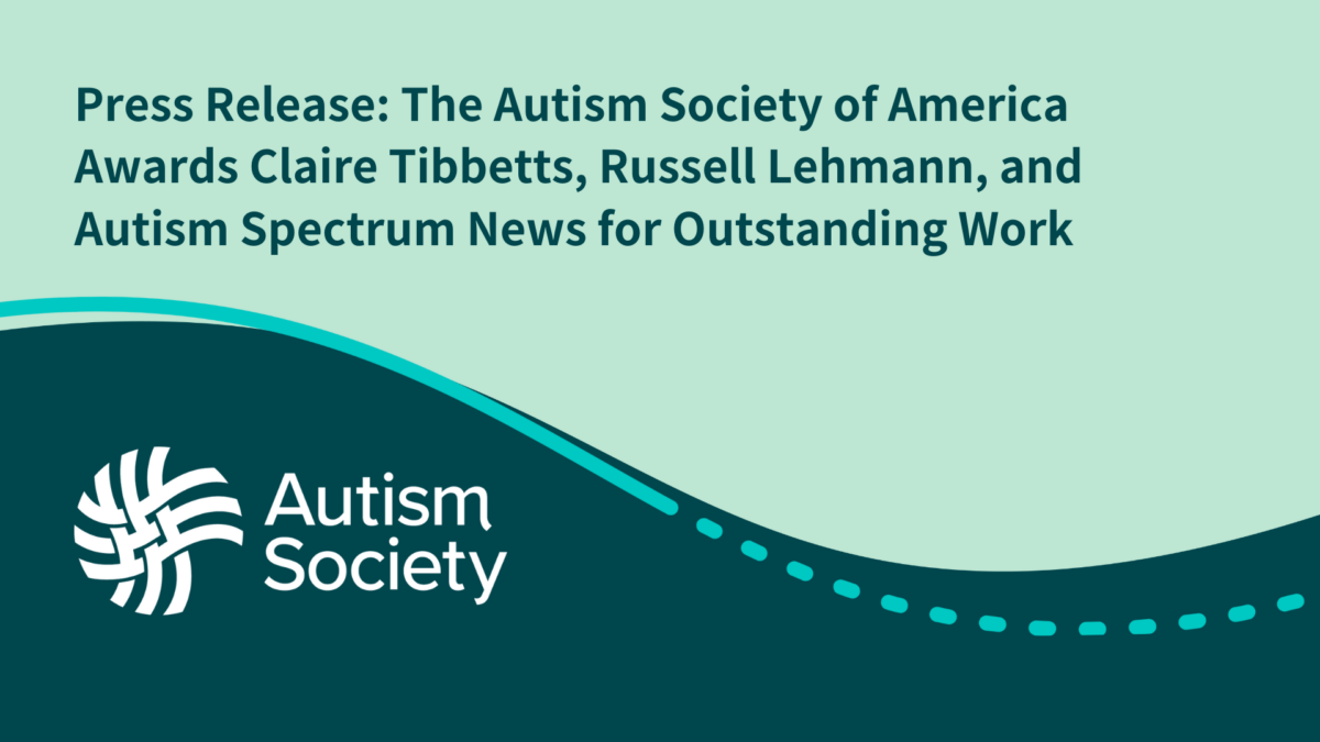 Press Release: The Autism Society of America Awards Claire Tibbetts ...