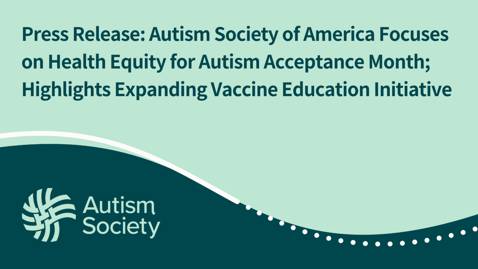 Autism Society's New Brand Launch | Autism Society