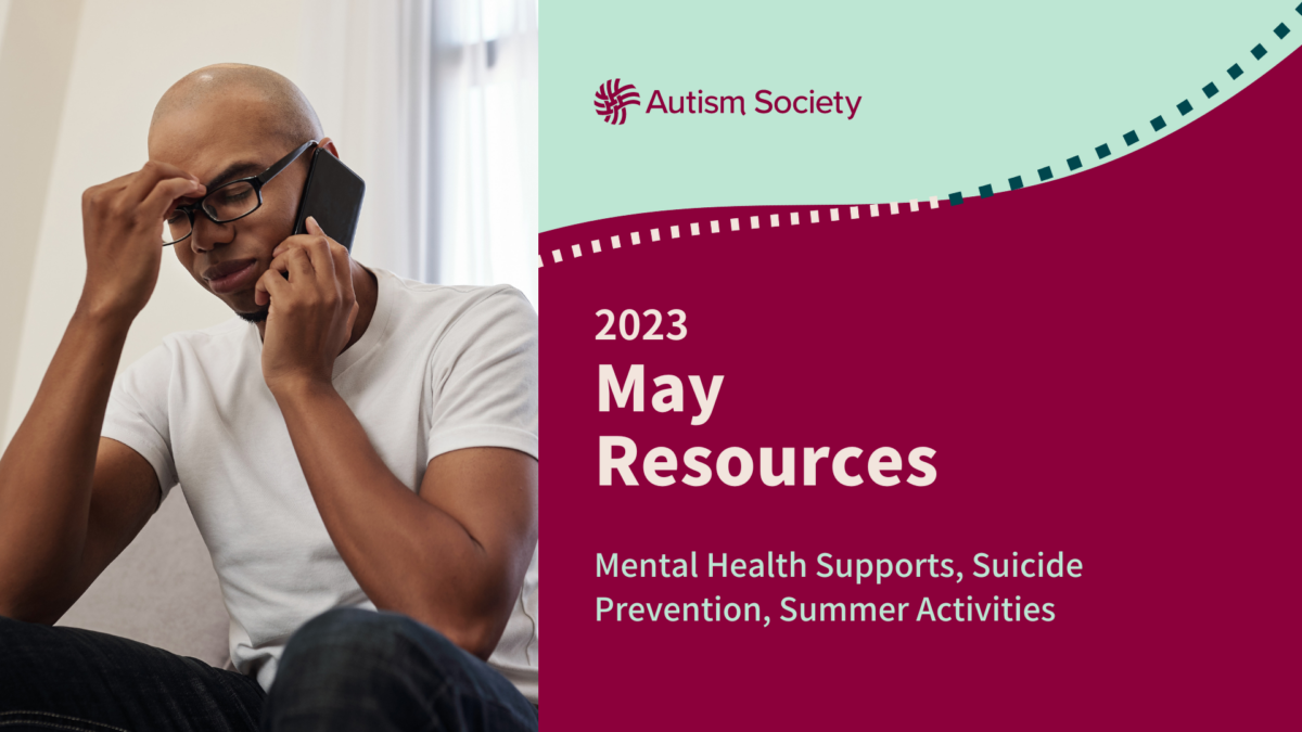 May Resources: Mental Health Supports, Suicide Prevention, Summer ...