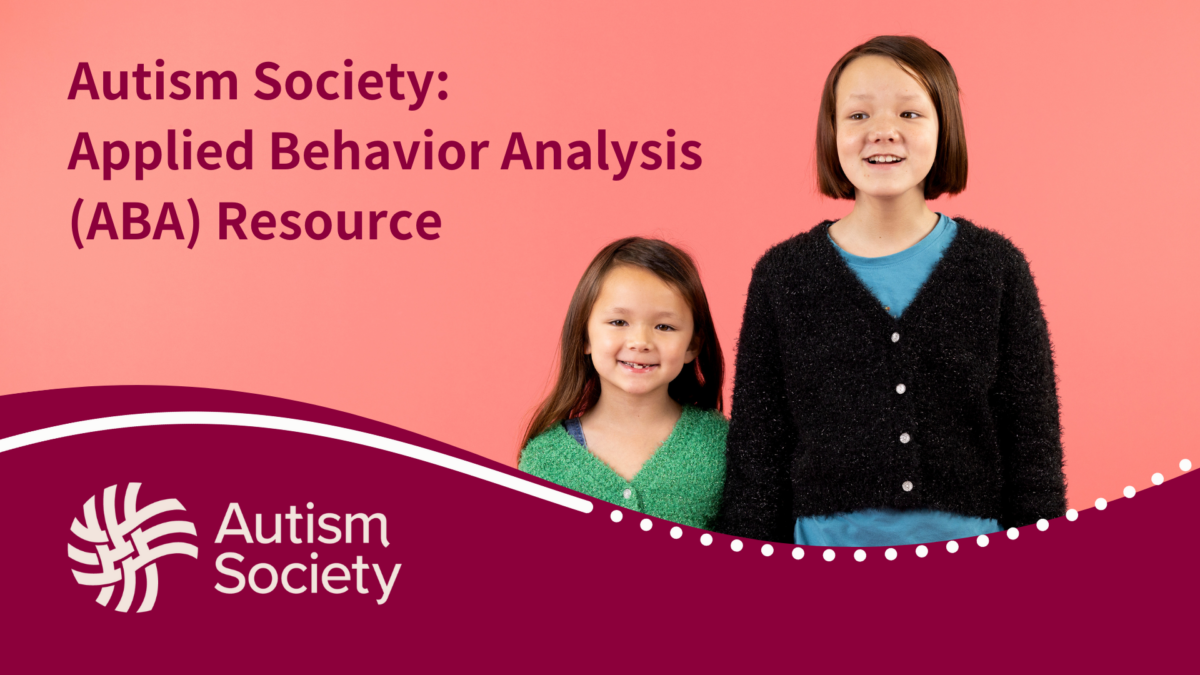 Autism Society of America Shares Applied Behavior Analysis (ABA ...