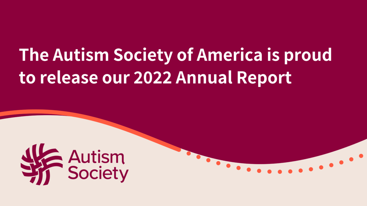 The Autism Society of America is proud to release our 2022 Annual ...