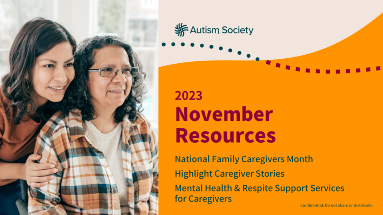 November Resources: National Family Caregivers Month | Autism Society