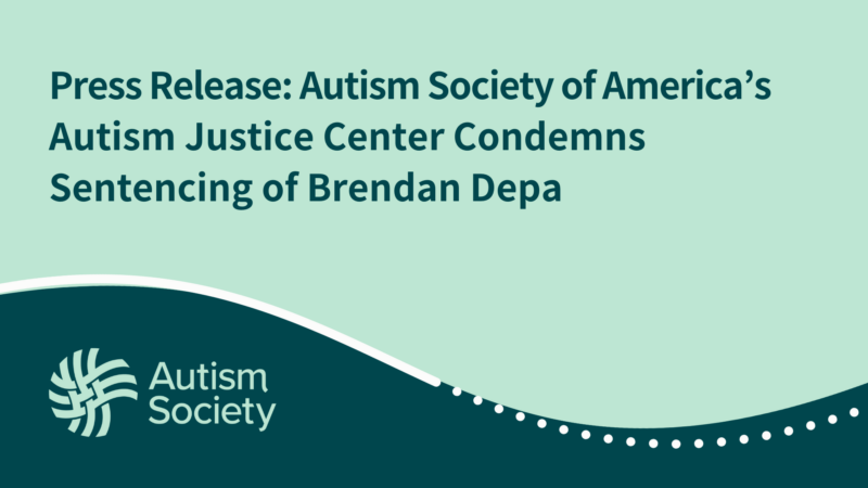 Press Release: Autism Society of America’s Autism Justice Center ...