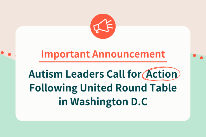 Autism Leaders United in Call for Action Following Roundtable in ...